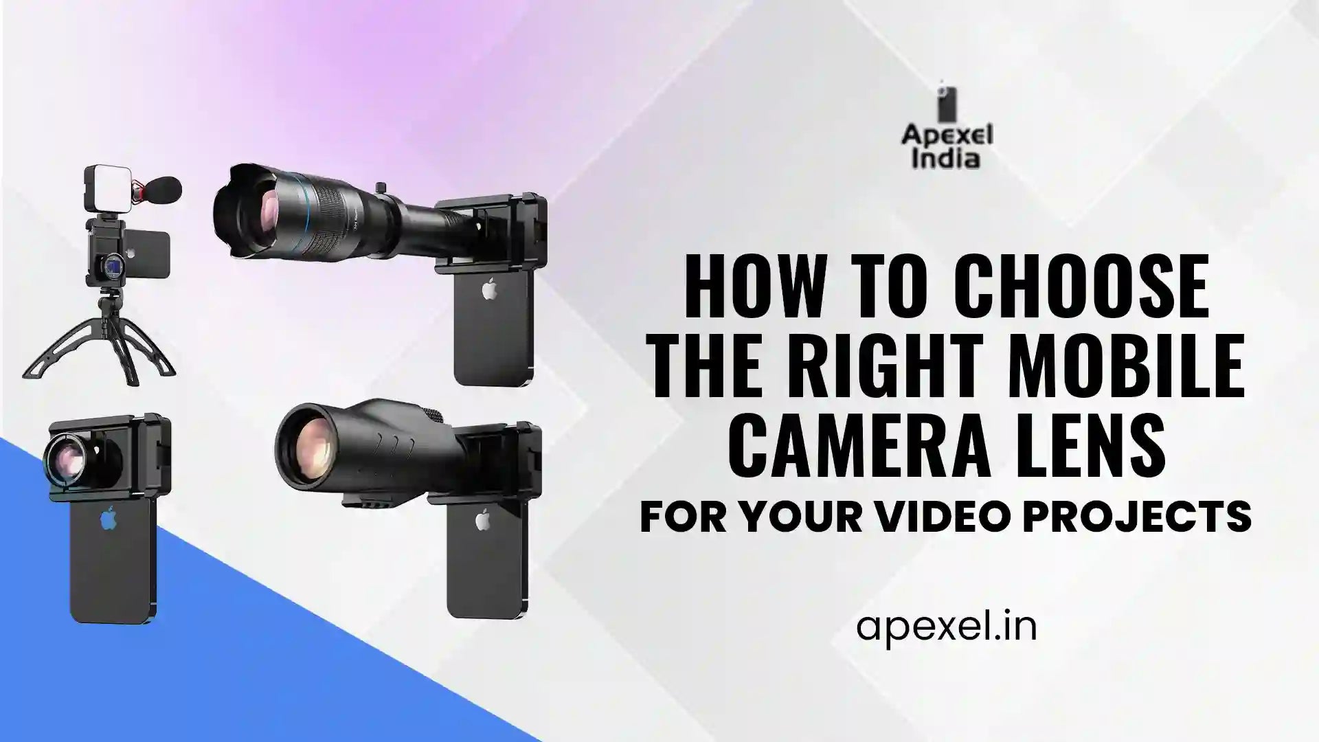 Choosing the Right Mobile Camera Lens – APEXEL INDIA